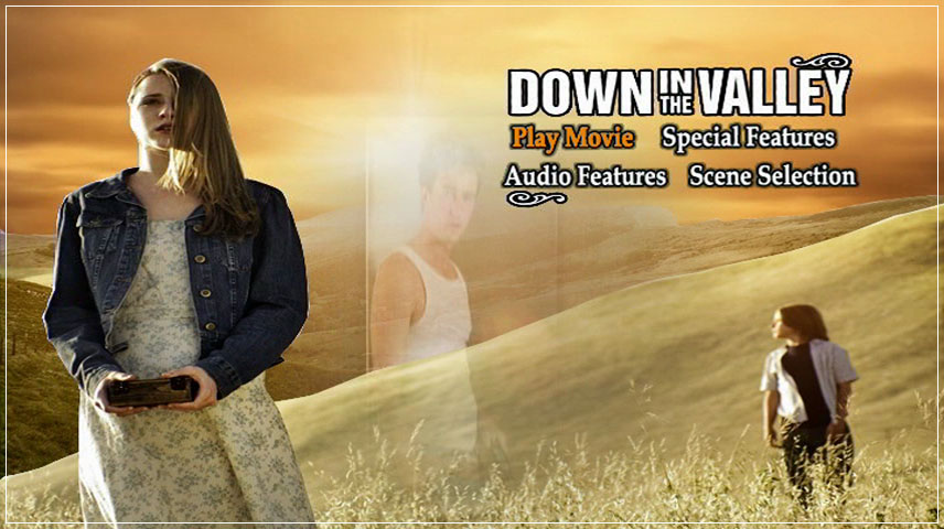 Down in the Valley (2005) – DVD Menus