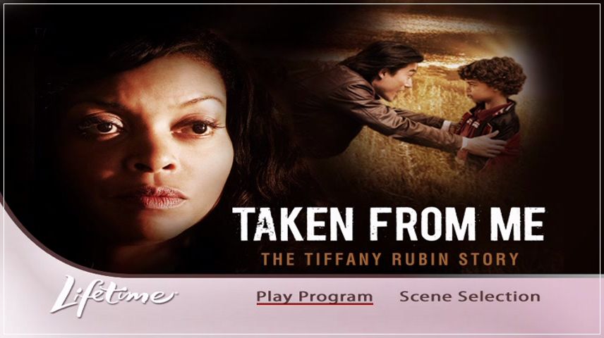 Taken from Me: The Tiffany Rubin Story (2011) – DVD Menus