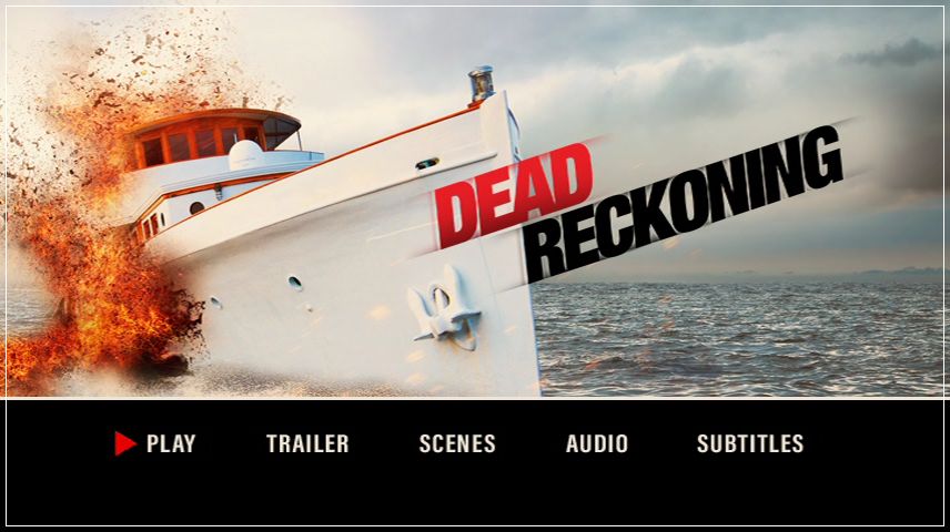 Dead Reckoning (2020) – DVD Menus