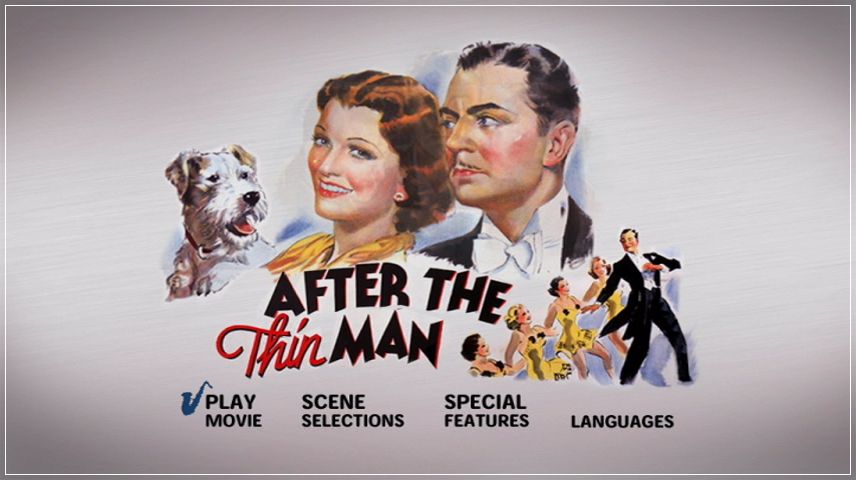 After the Thin Man (1936) – DVD Menus