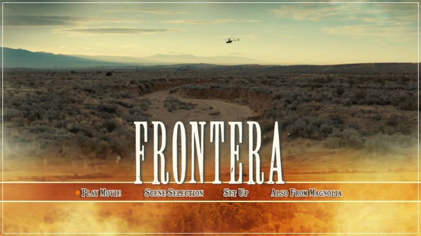 Frontera (2014) – DVD Menus