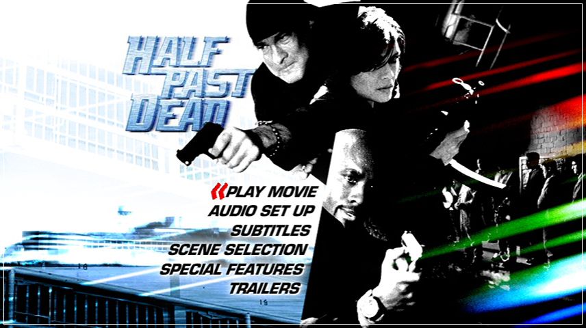 Half Past Dead (2002) – DVD Menus