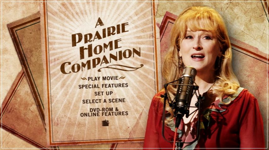 A Prairie Home Companion (2006) – DVD Menus